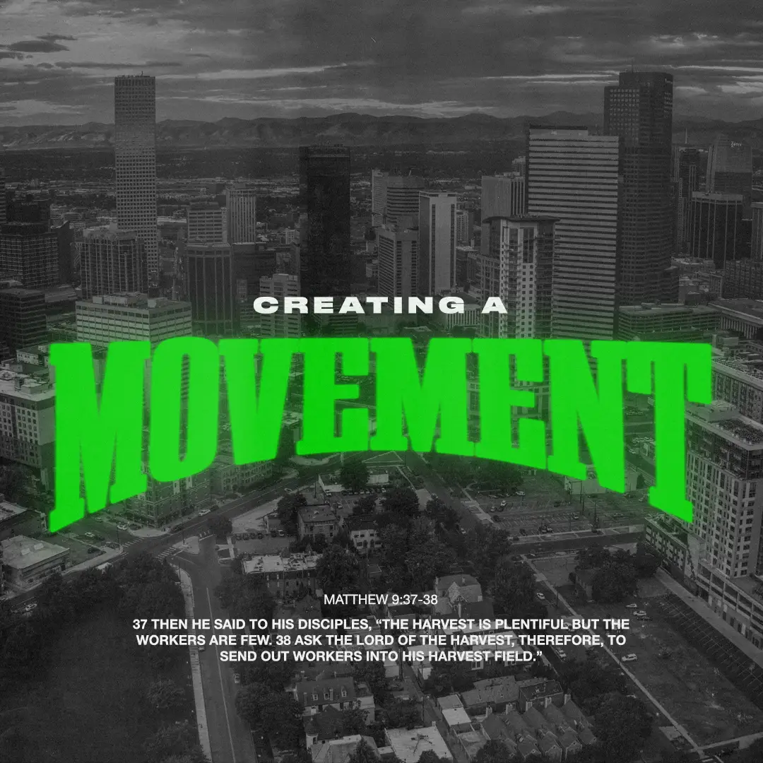 Creating A Movement | Thrive Church